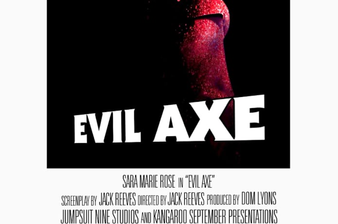 “Evil Axe” Horror Short Film | Indiegogo