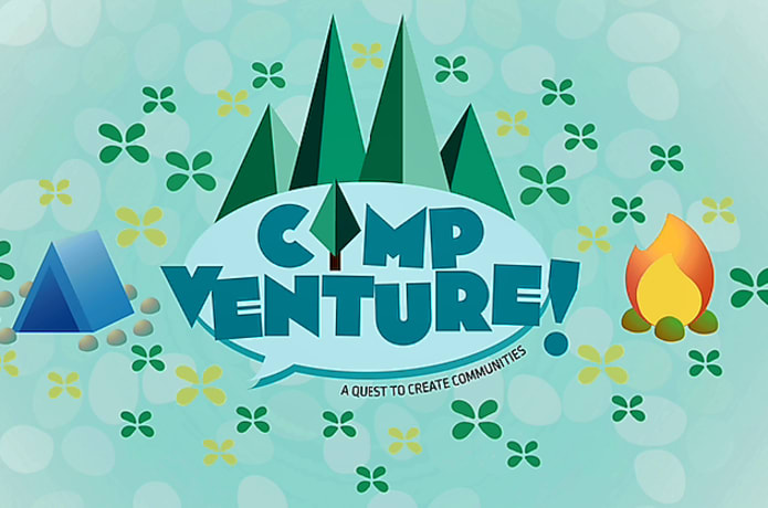 Camp Venture! A Quest to Create Communities | Indiegogo