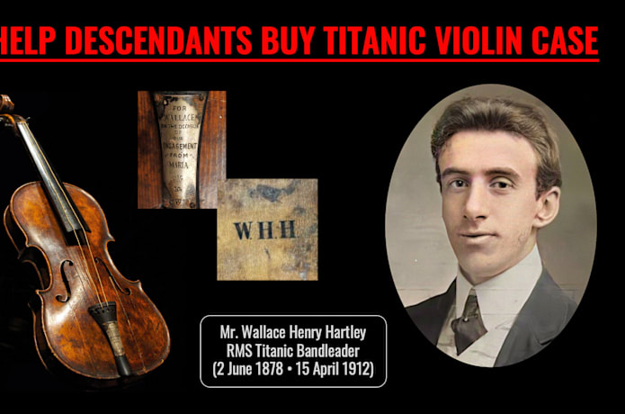 Help Descendants Buy Titanic Bands Violin Case Indiegogo